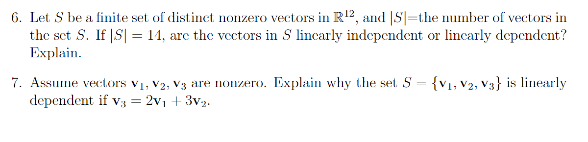Solved 6. Let S be a finite set of distinct nonzero vectors | Chegg.com