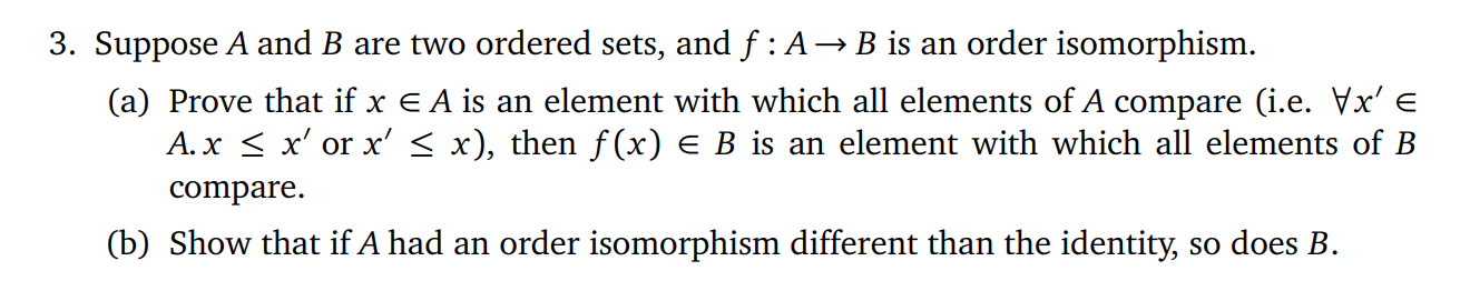 Solved 3. Suppose A and B are two ordered sets, and f:A→B is | Chegg.com