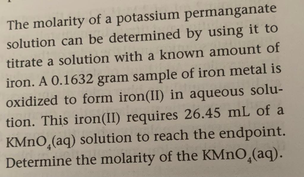 Solved The molarity of a potassium permanganate solution can | Chegg.com