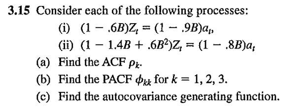 Solved 3.15 Consider each of the following processes: (i) | Chegg.com