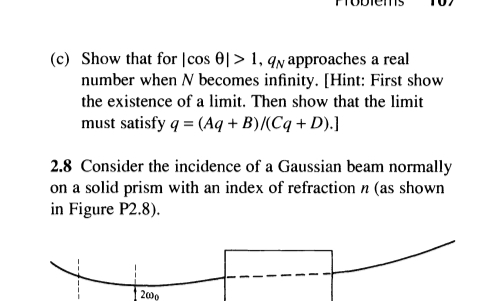 Solved 2.7 For confined Gaussian beams, the complex beam | Chegg.com