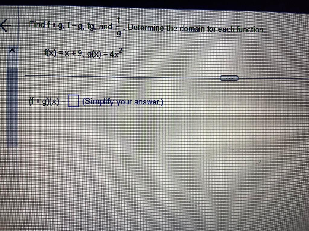 Solved Find f+g,f−g,fg, and gf. Determine the domain for | Chegg.com