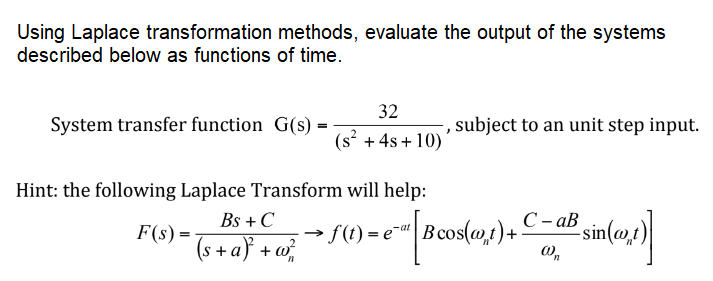 Solved Using Laplace transformation methods, evaluate the | Chegg.com