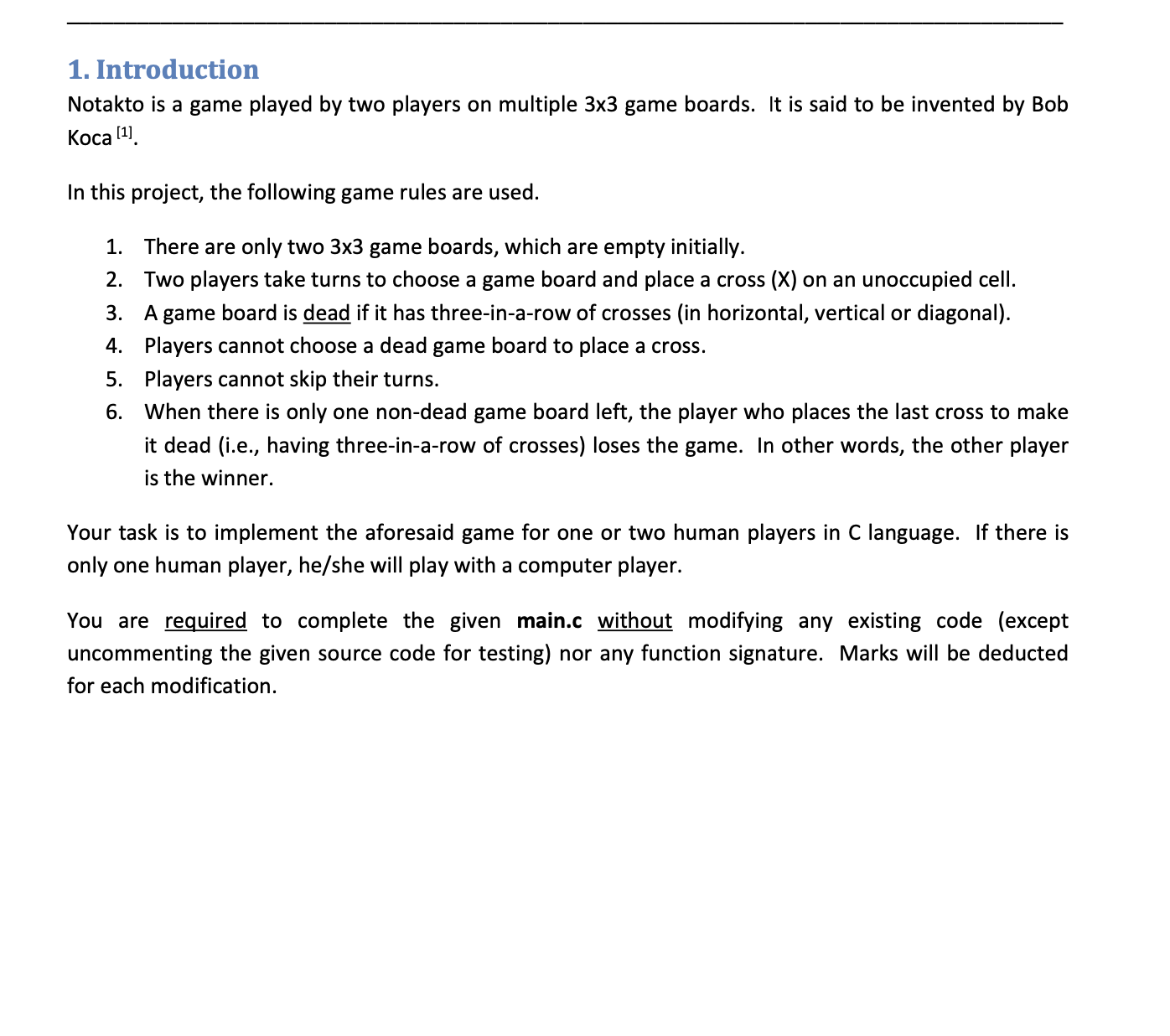 Solved 2. Program Flow1. Introduction Notakto is a game | Chegg.com