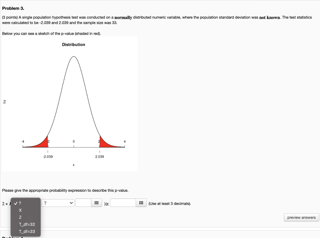 Solved Problem 3. (3 points) A single population hypothesis | Chegg.com