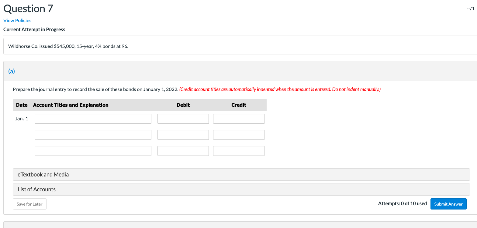 Solved Question 6 View Policies Current Attempt in Progress | Chegg.com