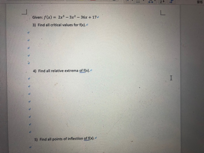 Solved 1) Find all relative extrema for 2) Find all absolute | Chegg.com