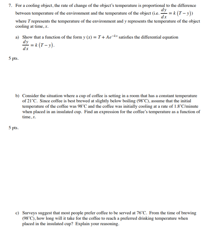 Solved 7. For a cooling object, the rate of change of the | Chegg.com