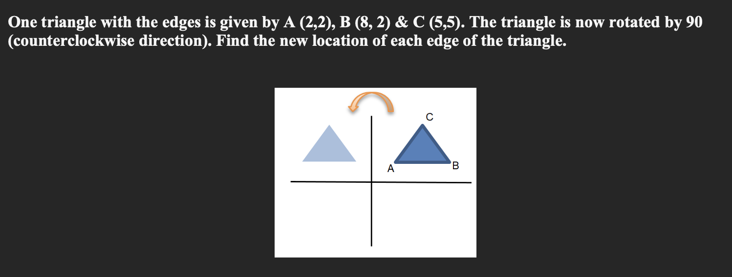 Solved One triangle with the edges is given by A(2,2),B(8,2) | Chegg.com