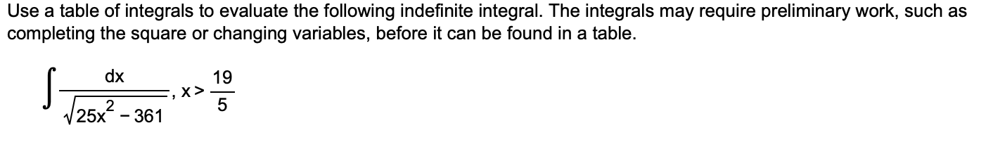 Solved Use a table of integrals to evaluate the following | Chegg.com