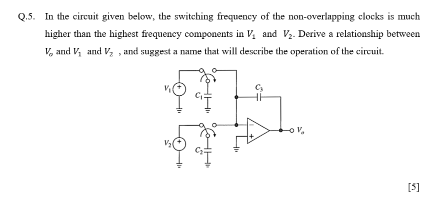 Solved Q.5. In the circuit given below, the switching | Chegg.com