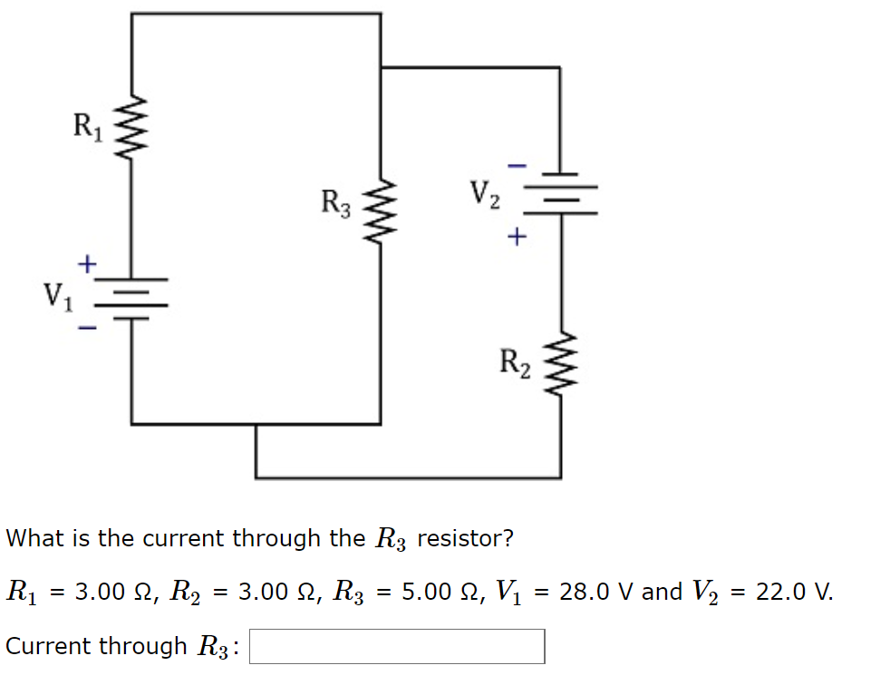 Solved What is the current through the R3 resistor? | Chegg.com