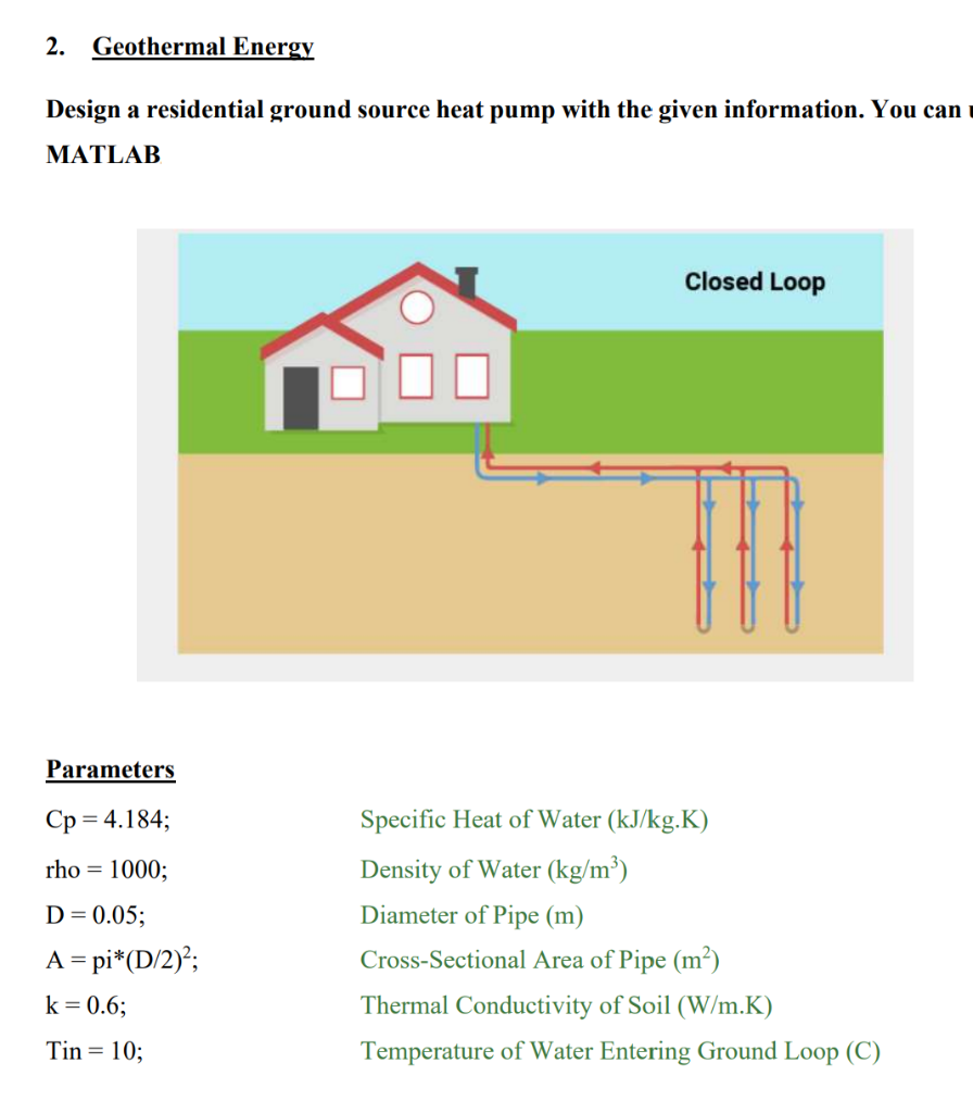 Solved PLEASE ANSWER 2 GEOTHERMAL ENERGY AND GIVE THE | Chegg.com Solved PLEASE ANSWER 2 GEOTHERMAL ENERGY AND GIVE THE | Chegg.com