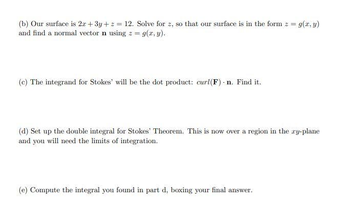 Solved 1. Using Stokes Theorem, following the steps outlined | Chegg.com