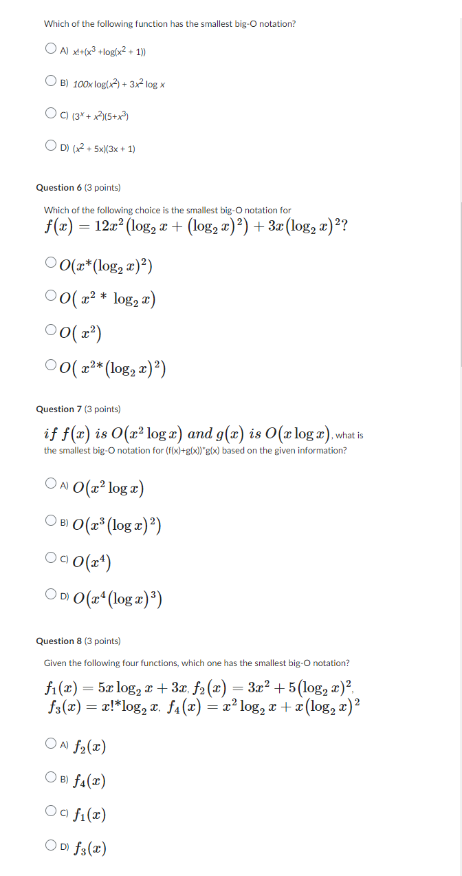 Solved Which of the following function has the smallest | Chegg.com