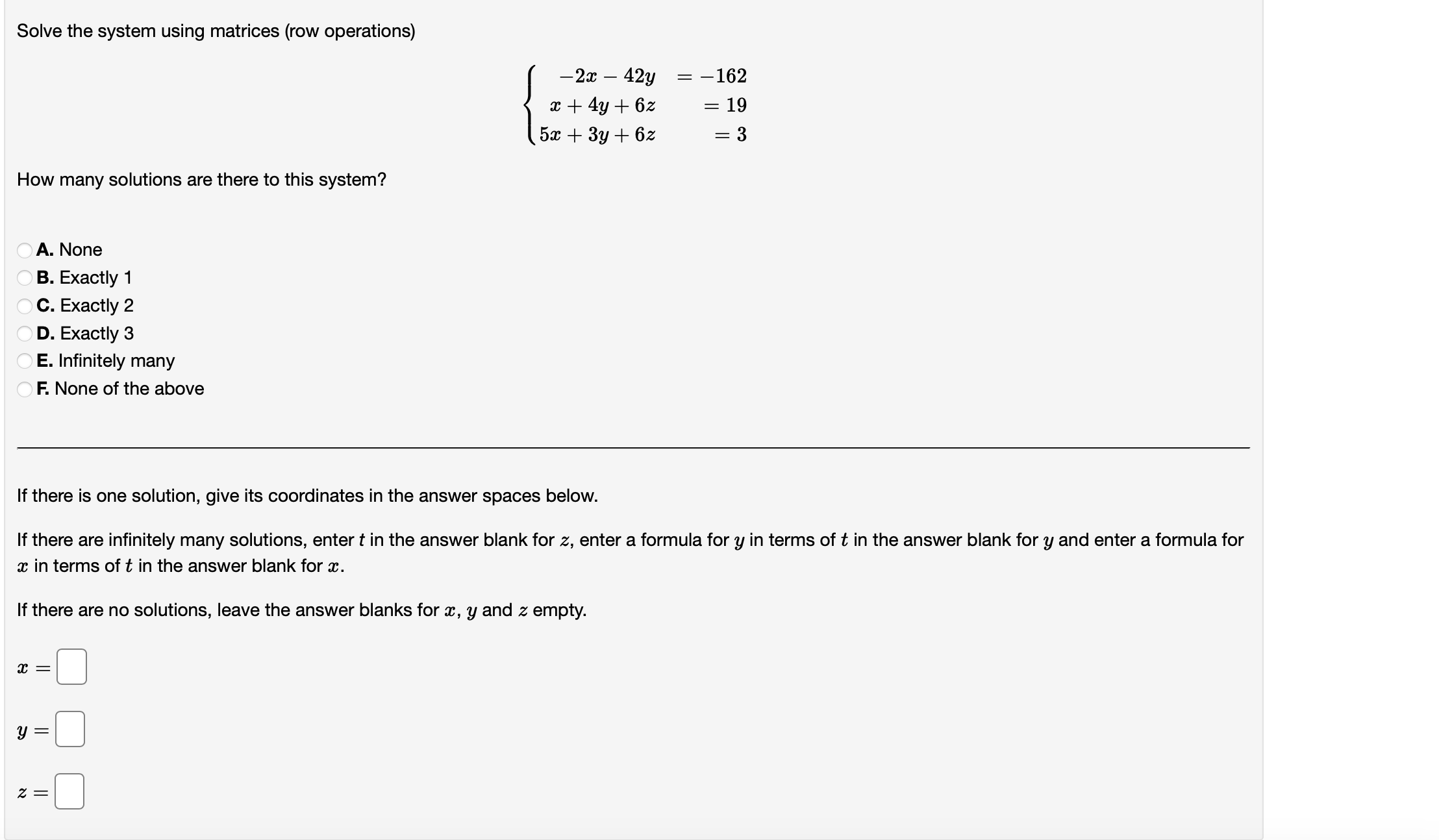 Solved Solve the system using matrices (row | Chegg.com