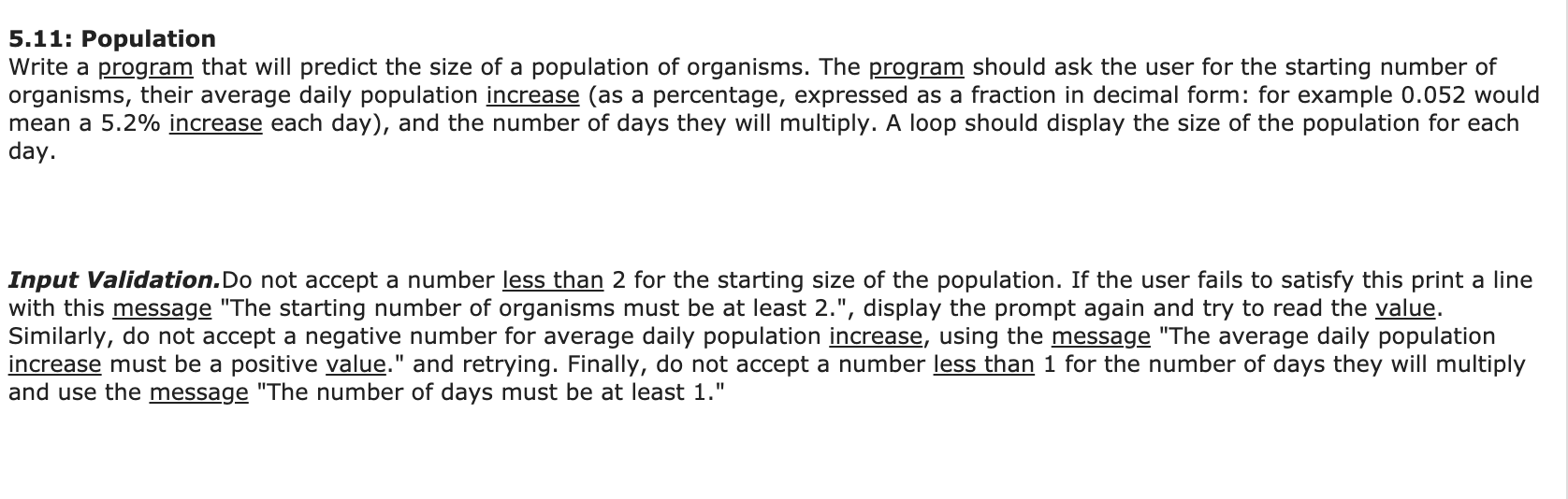 5.11: Population Write a program that will predict | Chegg.com