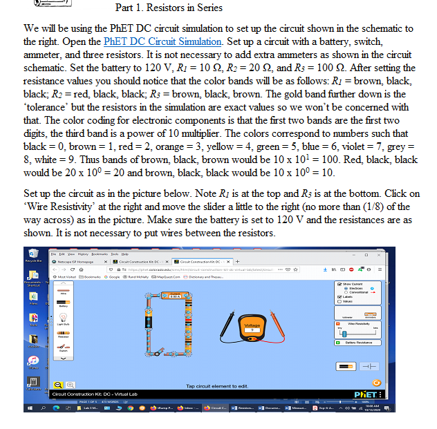 Solved Part 1. Resistors in Series We will be using the PhET | Chegg.com