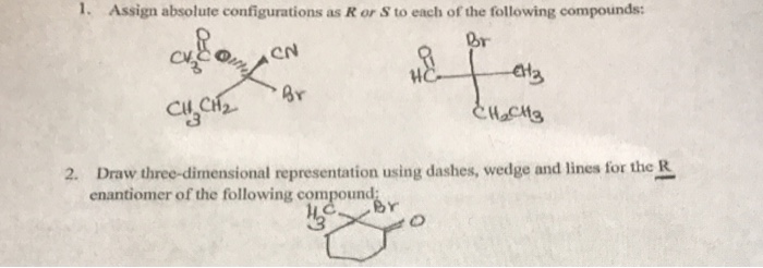 Solved 1. Assign absolute configurations as R or S to each | Chegg.com