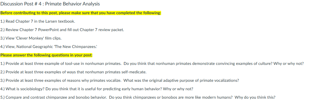 Solved Discussion Post # 4 ﻿: Primate Behavior | Chegg.com