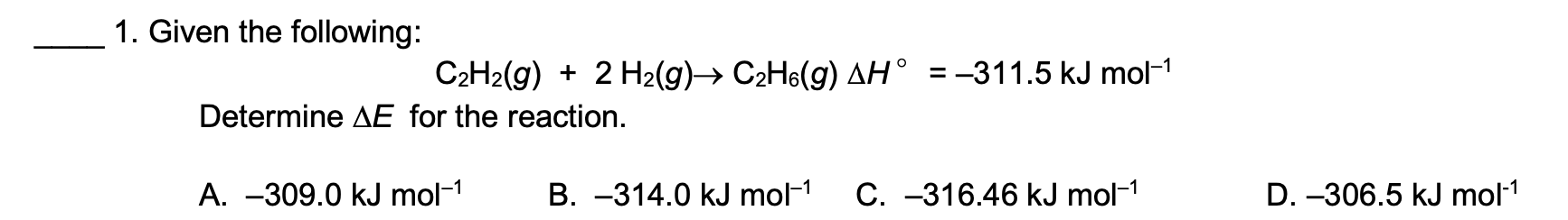 Solved 1. Given the following: | Chegg.com