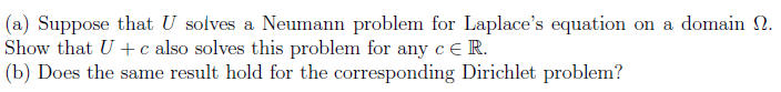 Solved (a) Suppose that U solves a Neumann problem for | Chegg.com