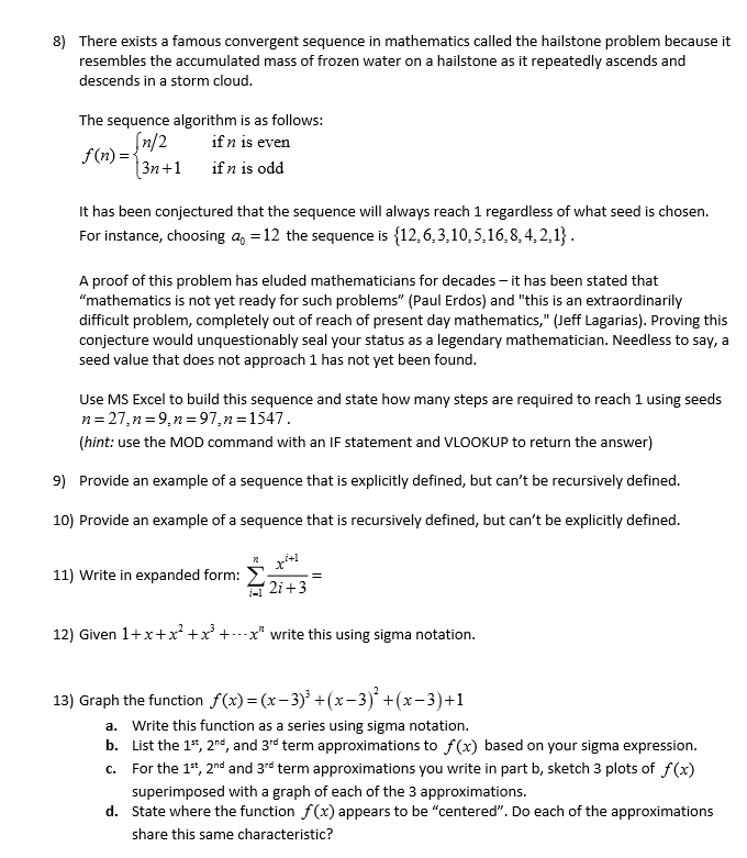 Solved 8) There exists a famous convergent sequence in | Chegg.com