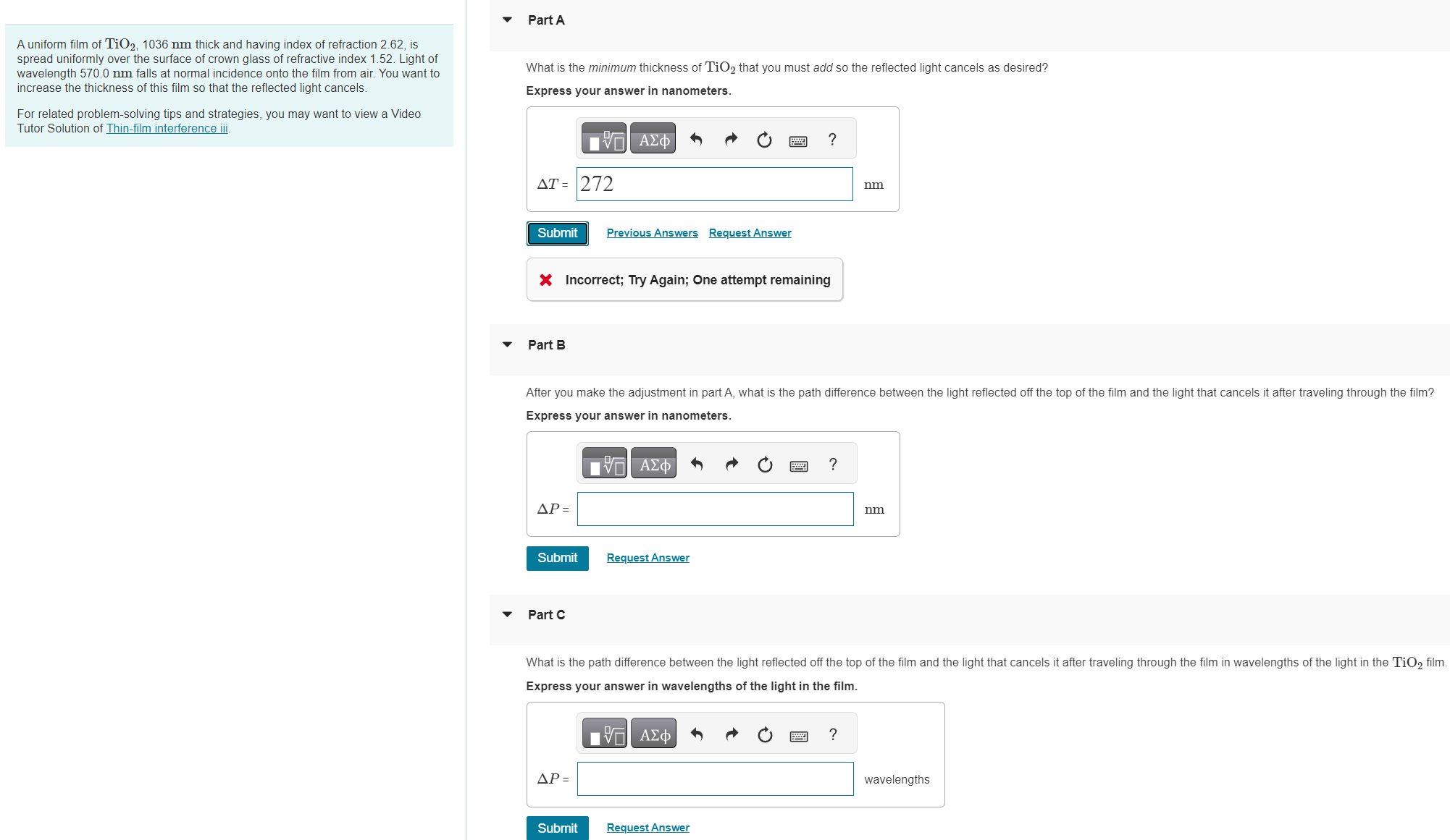 Solved A uniform film of TiO2,1036 nm thick and having index | Chegg.com