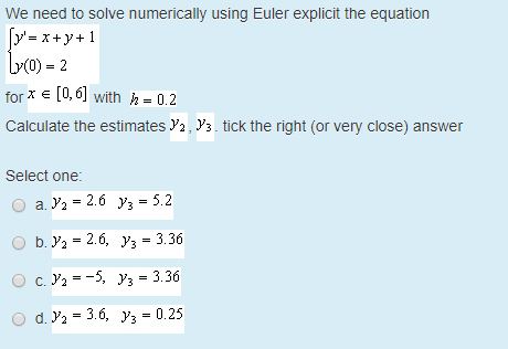 Solved We need to solve numerically using Euler explicit the | Chegg.com