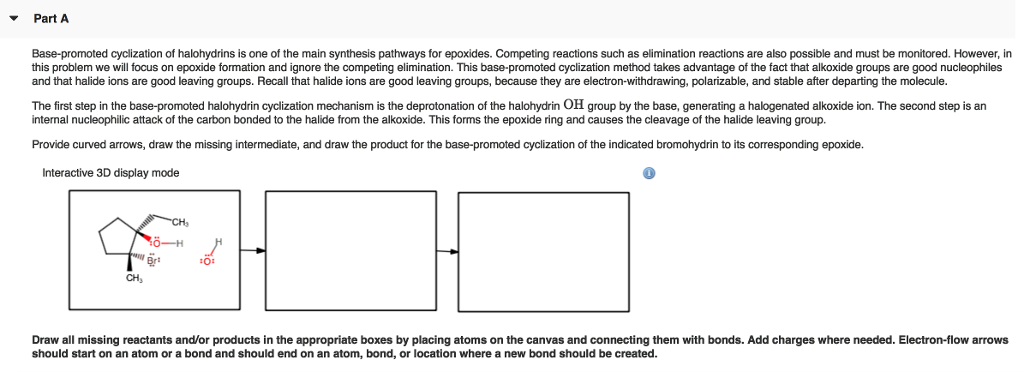 Solved Part A Base-promoted cyclization of halohydrins is | Chegg.com