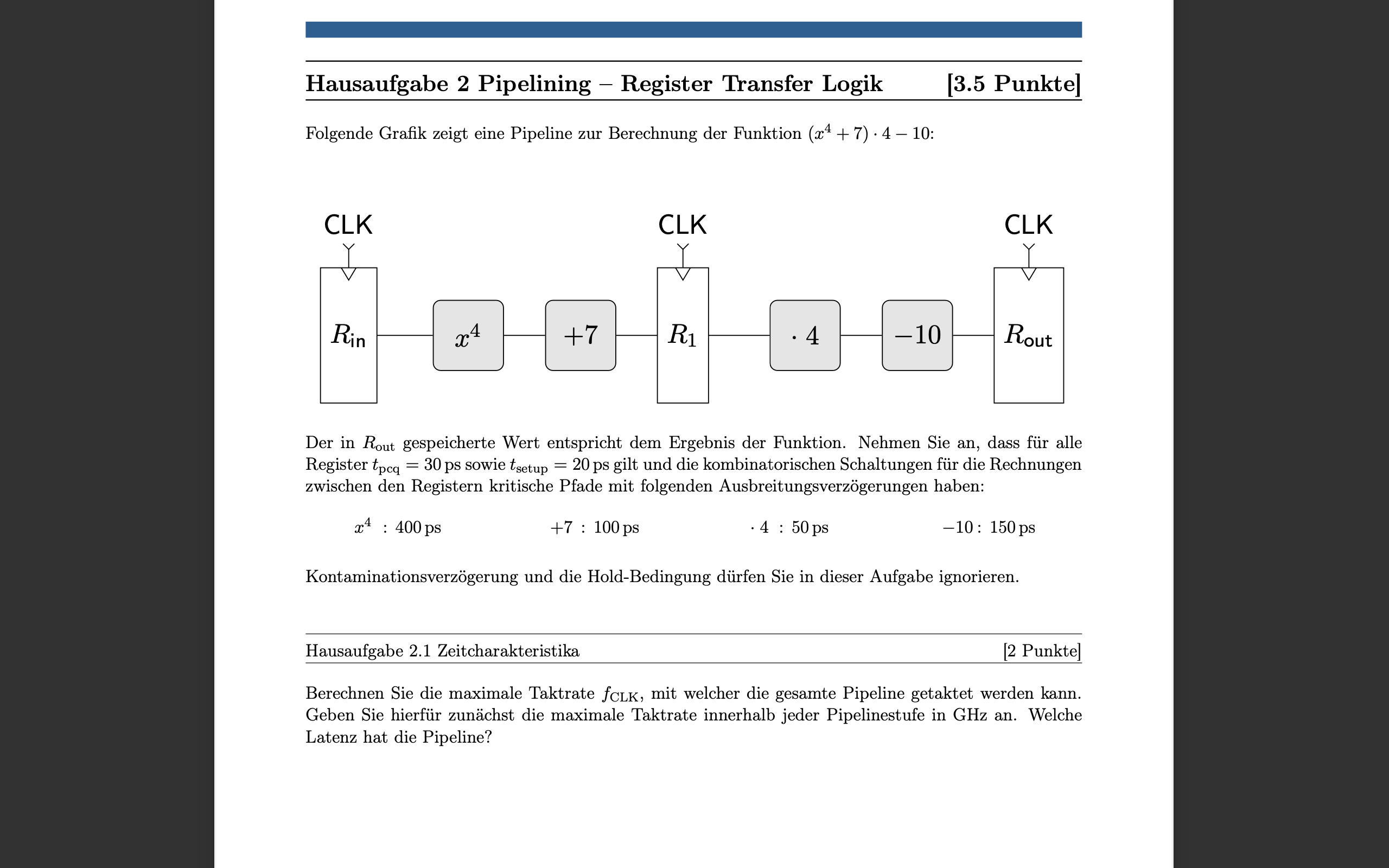 Solved Folgende Grafik zeigt eine Pipeline zur Berechnung | Chegg.com