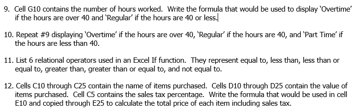 Solved 9. Cell G10 contains the number of hours worked. | Chegg.com