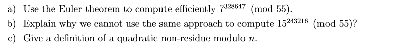 Solved a) Use the Euler theorem to compute efficiently | Chegg.com