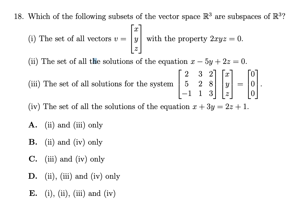 Solved 18. Which of the following subsets of the vector | Chegg.com