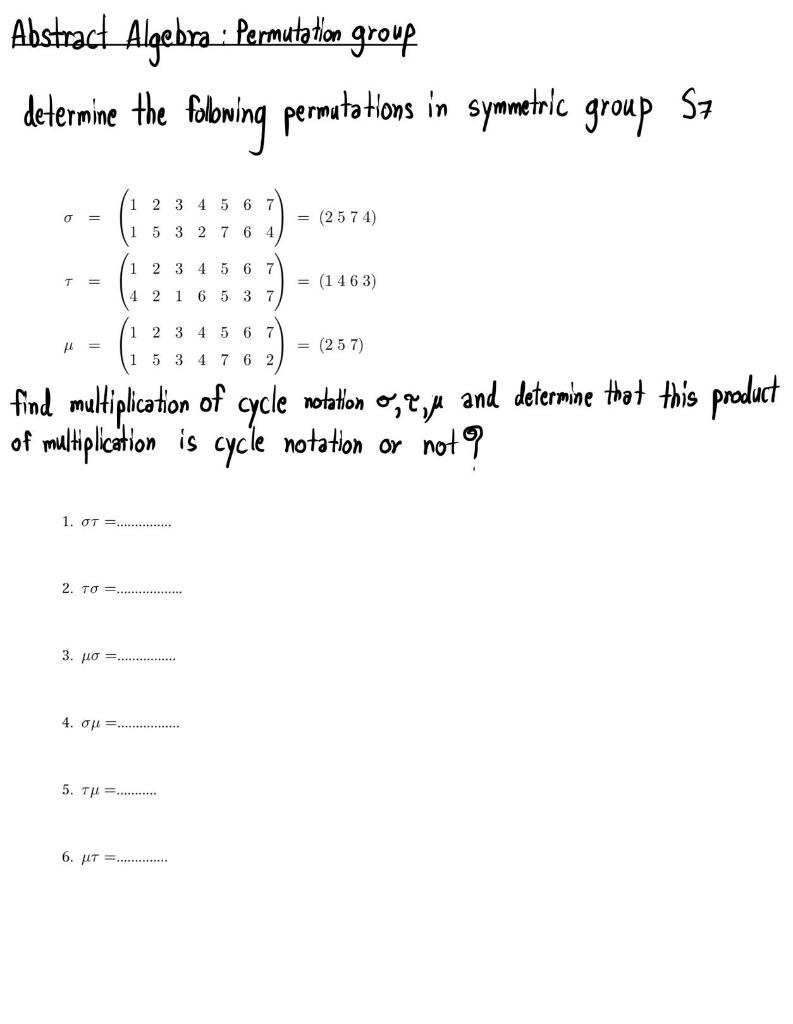 Solved Abstract Algebra Permutation Group Determine The 