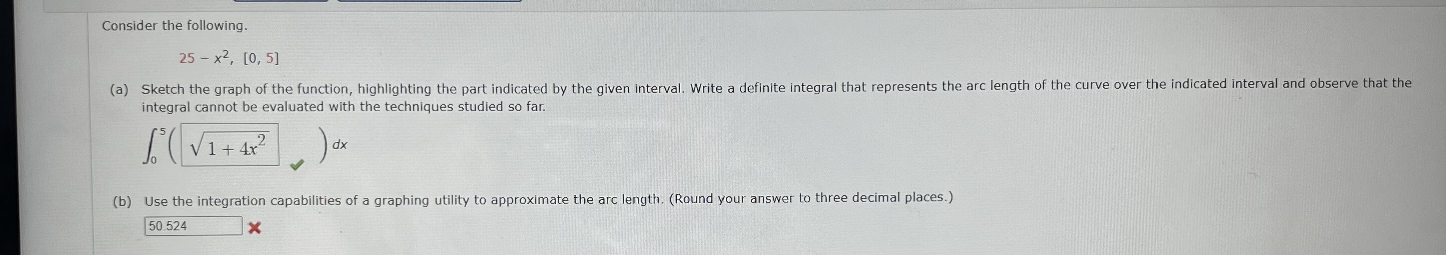 Solved Consider the following.25-x2,[0,5]integral cannot be | Chegg.com