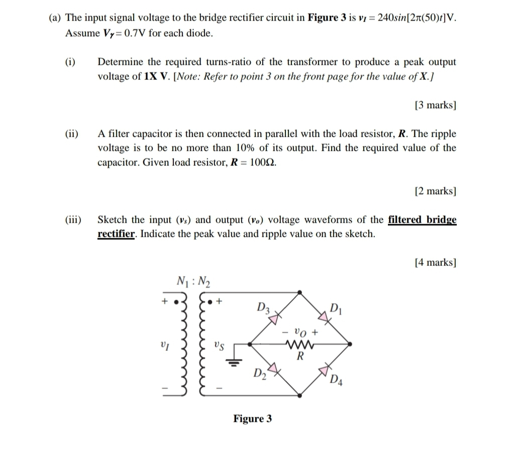 Solved (a) The input signal voltage to the bridge rectifier | Chegg.com