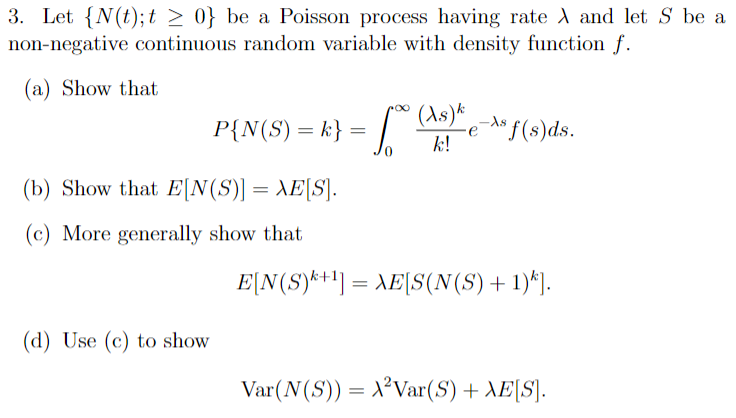 3. Let {N(t);t > 0} be a Poisson process having rate | Chegg.com