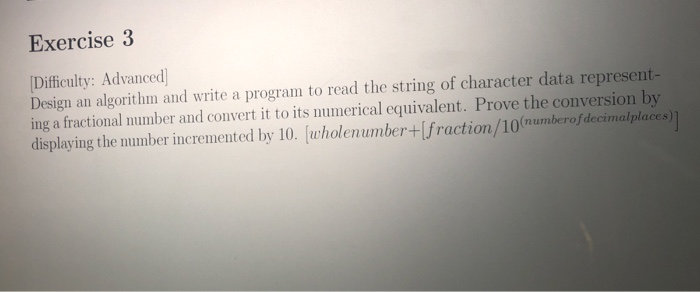 Solved Exercise 3 Difficulty: Advanced Design an algorithm | Chegg.com