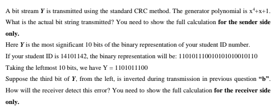 Solved A bit stream Y is transmitted using the standard CRC | Chegg.com