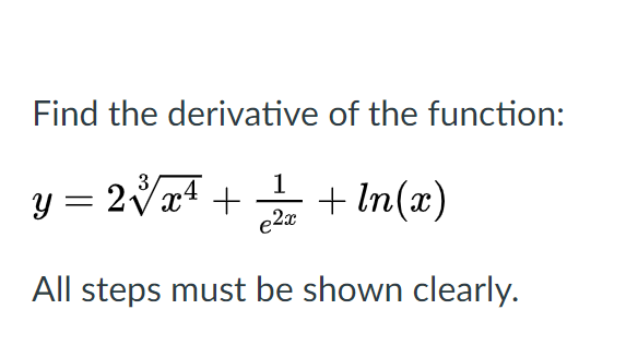 Solved Find the derivative of the function: 3 1 + ln(x) e2.c | Chegg.com