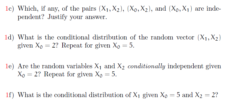 Solved 1. The discrete random variables X0,X1, and X2 have | Chegg.com