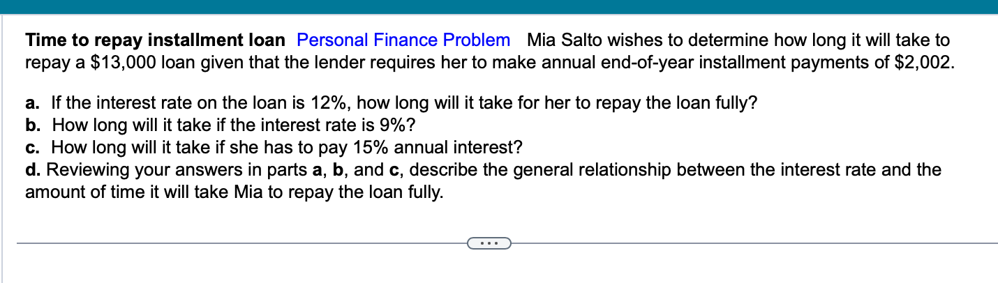 Solved Time to repay installment loan Personal Finance | Chegg.com