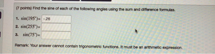 Solved (7 points) Find the sine of each of the following | Chegg.com