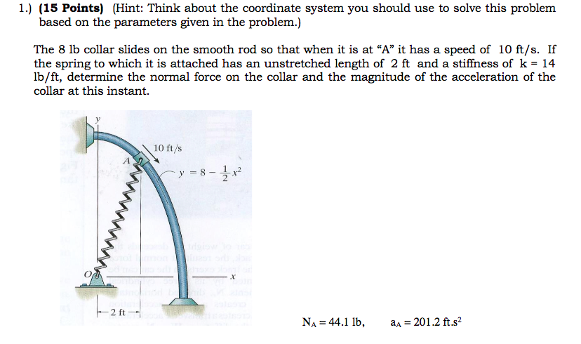 Solved 1.) (15 Points) (Hint: Think about the coordinate | Chegg.com