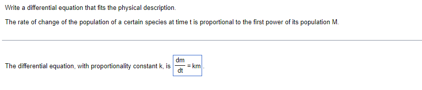 Solved Write a differential equation that fits the physical | Chegg.com