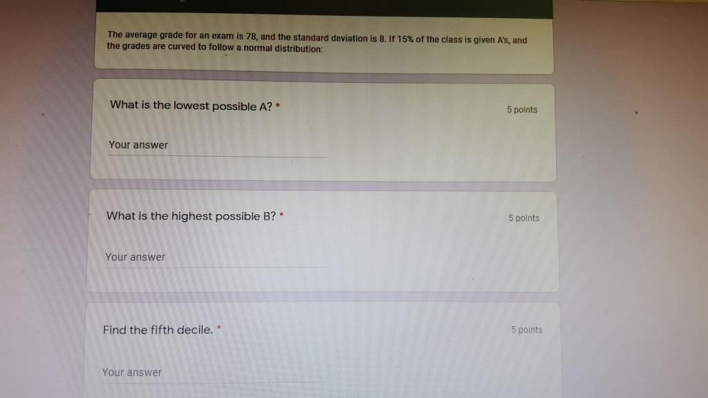 Solved The average grade for an exam is 78, and the standard | Chegg.com
