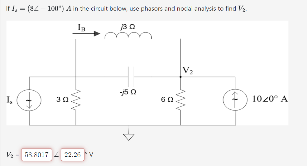 Solved If Is=(8∠−100∘)A in the circuit below, use phasors | Chegg.com