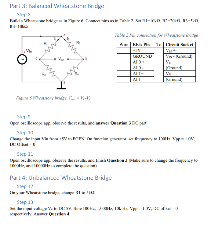 Solved Part 3: Balanced Wheatstone Bridge Step 8 Build a | Chegg.com