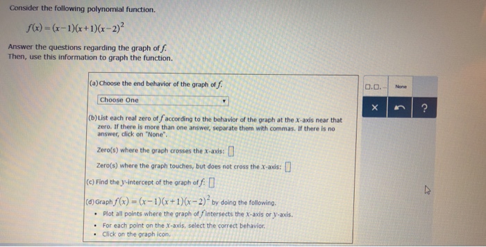 Solved Consider the following polynomial function fx) | Chegg.com